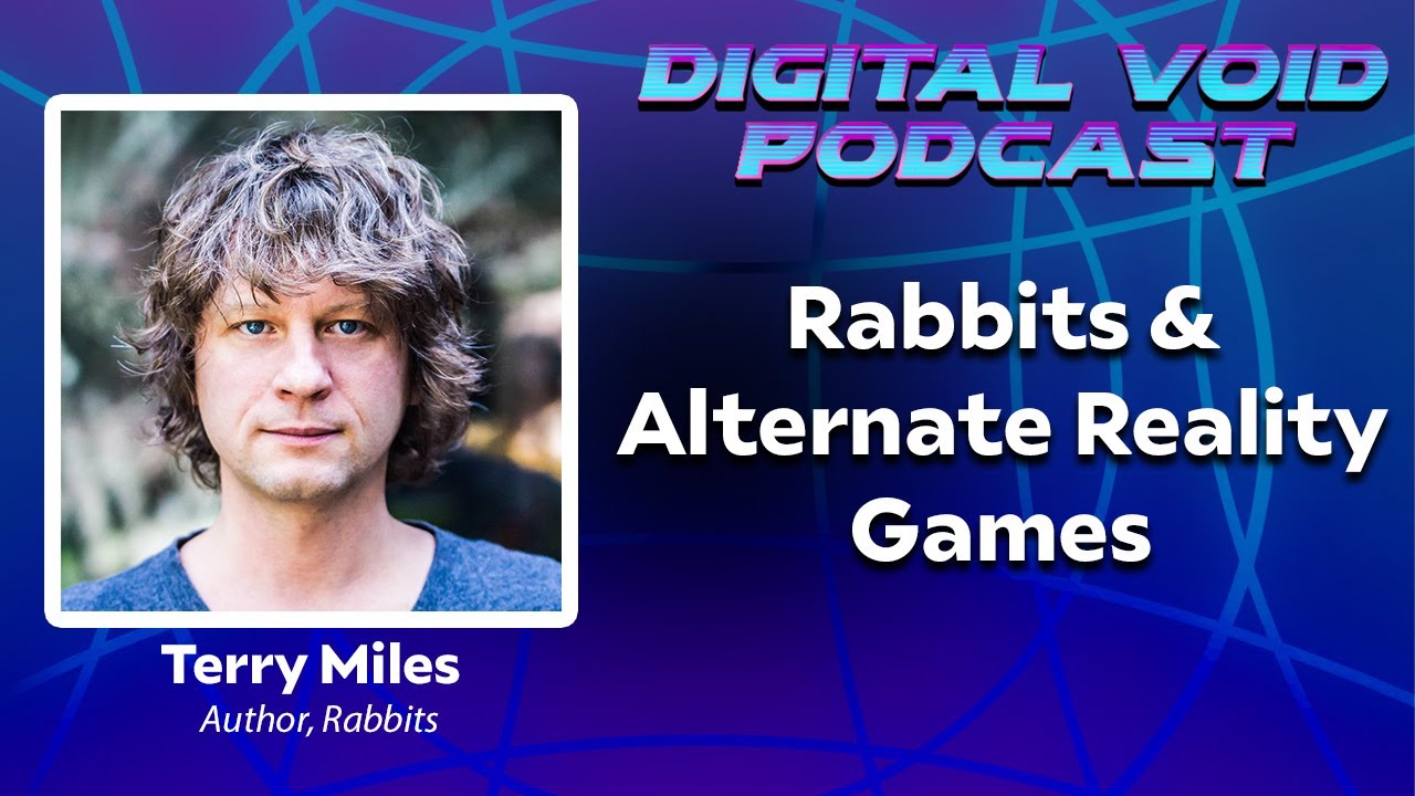 Rabbits w/ Terry Miles | Digital Void Podcast - YouTube
