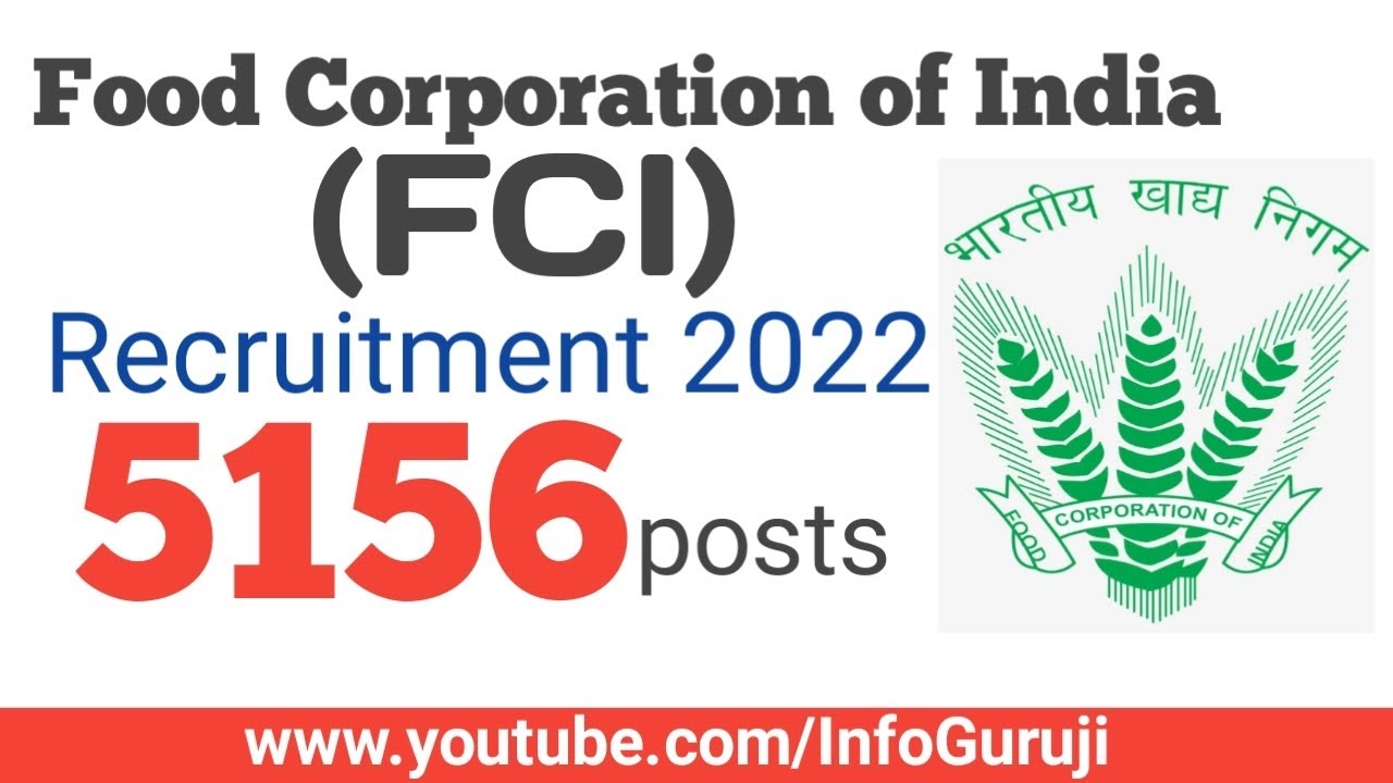 FCI Recruitment 2022| Food Corporation of India Job 2022| 5156 posts ...