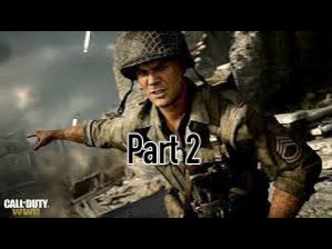 Call Of Duty: WW2 (Part 2) - YouTube