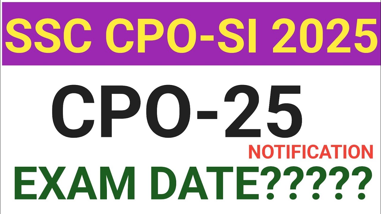 SSC CPO SI NEW VACANCY NOTIFICATION|| CPO SI 2025 VACANCY NOTIFICATION ...