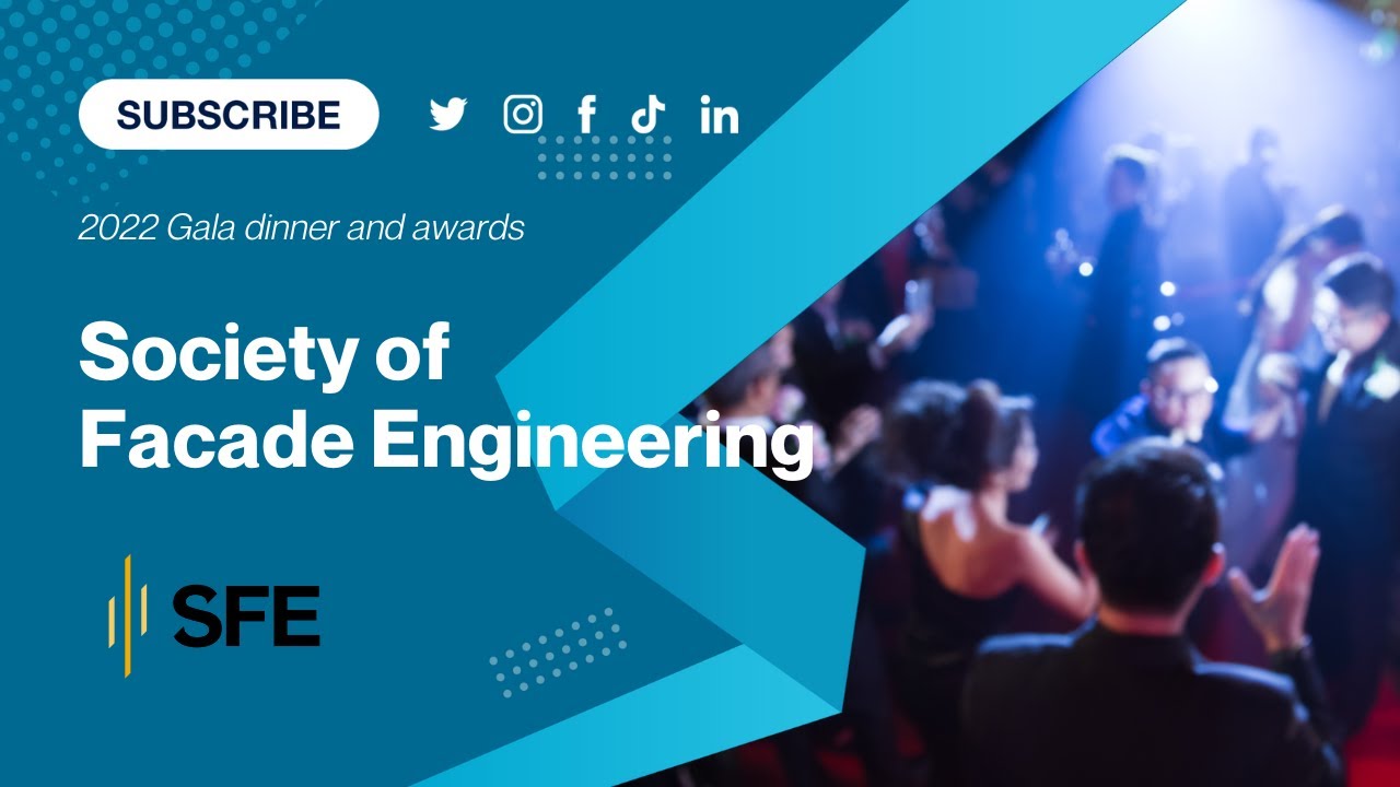 Society of Facade Engineering - Gala dinner and awards 2022 - YouTube