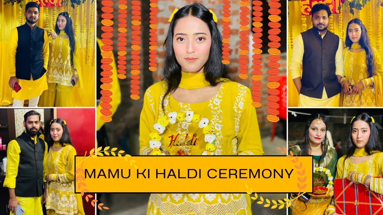 Mamu ki Haldi Ceremony.... ️ !! FATIMA SIDDIQUI !! - YouTube