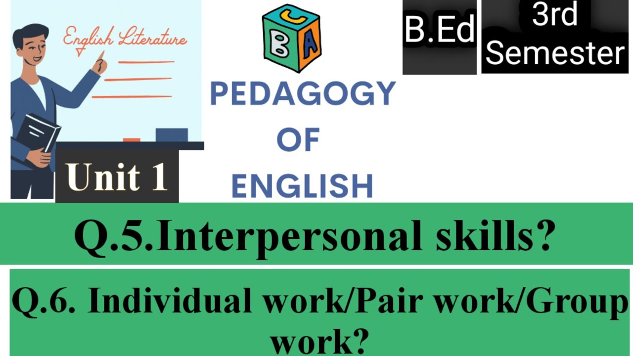 Interpersonal skills || Individual work/Pair work/Group work ...