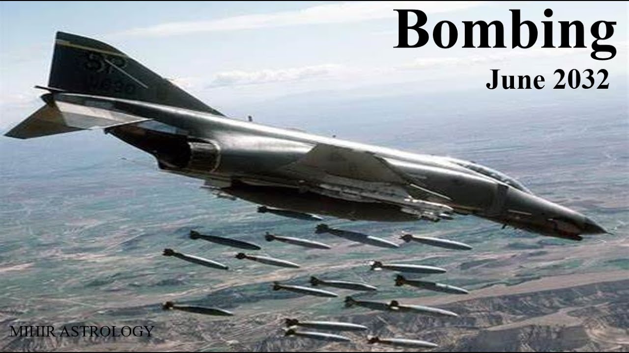 Bombing 6th June 2032 - Astrological prediction - YouTube