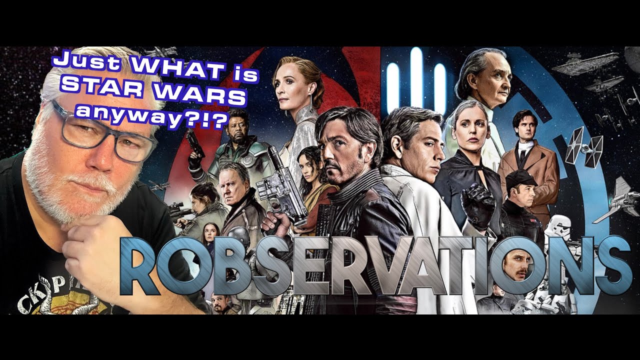 If ANDOR is NOT STAR WARS...what, exactly is it? Oh...yes...it's STAR WARS!!! Robservations ...