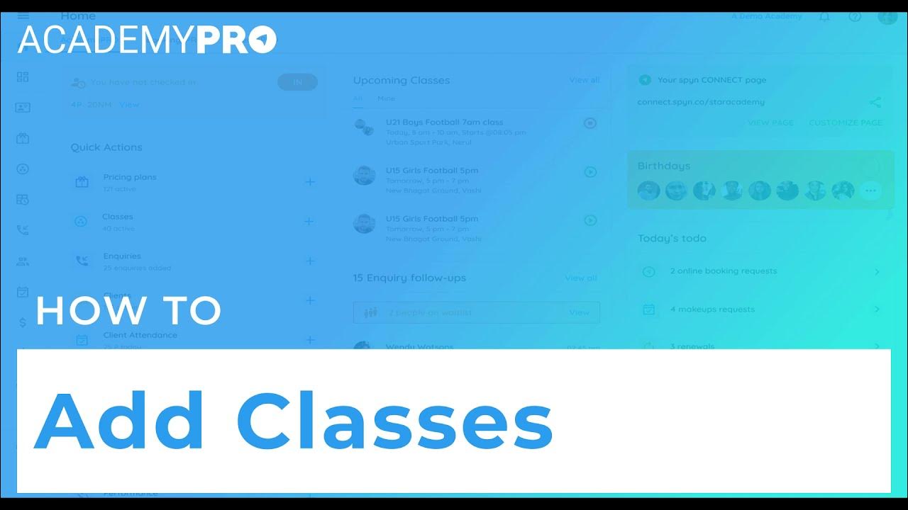 AcademyPRO: How to add Classes - YouTube