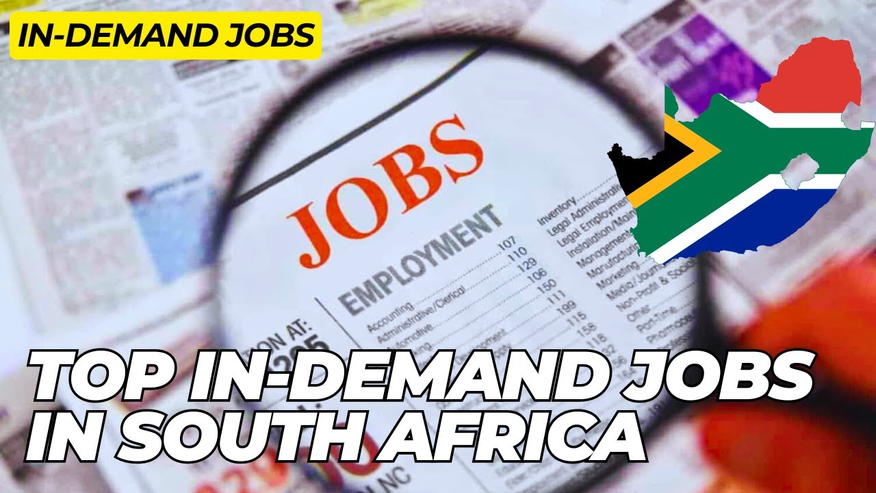Top In-Demand Jobs in South Africa: Secure Your Future with These ...