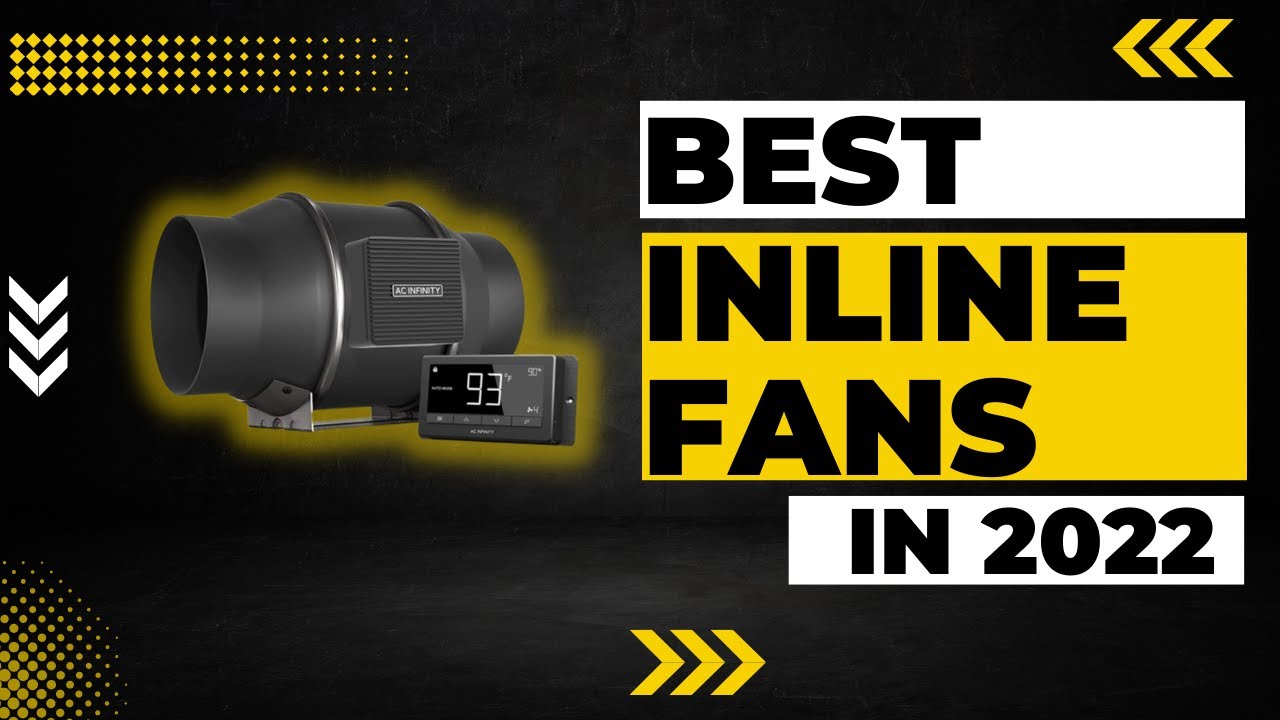 Best Inline Fans in 2023 - YouTube