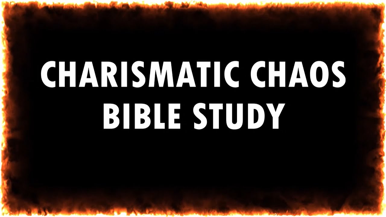 Charismatic Chaos Bible Study (தமிழ்) - YouTube