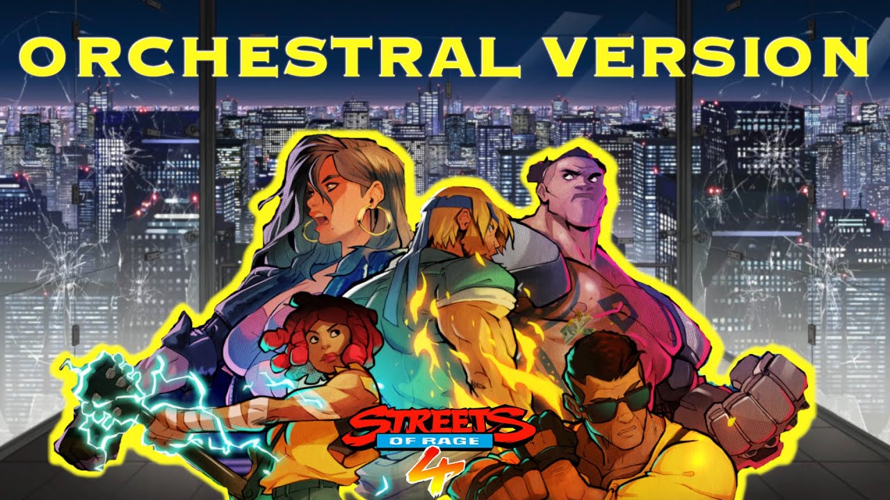 Rising Up Streets of Rage 4 BEAUTIFUL ORCHESTRAL VERSION! SOR4 Epic ...