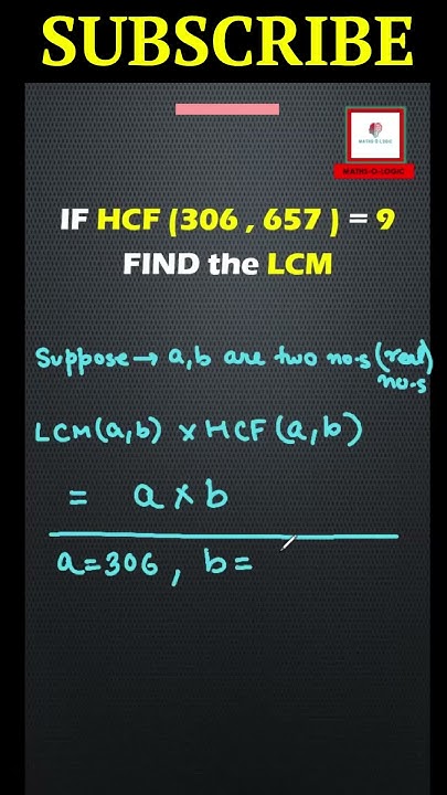 HCF of 306 & 657 is 9, Find LCM | class10 ex1.2 q4 #shorts #maths #lcm #hcf #trending - YouTube