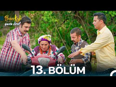 Hanım Köylü 13. Bölüm - Yaza Özel ☀️