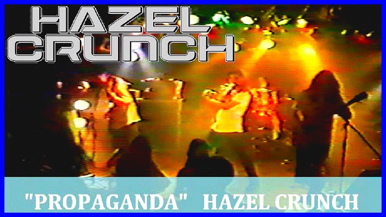 Hazel Crunch - Propaganda (LIVE) - YouTube