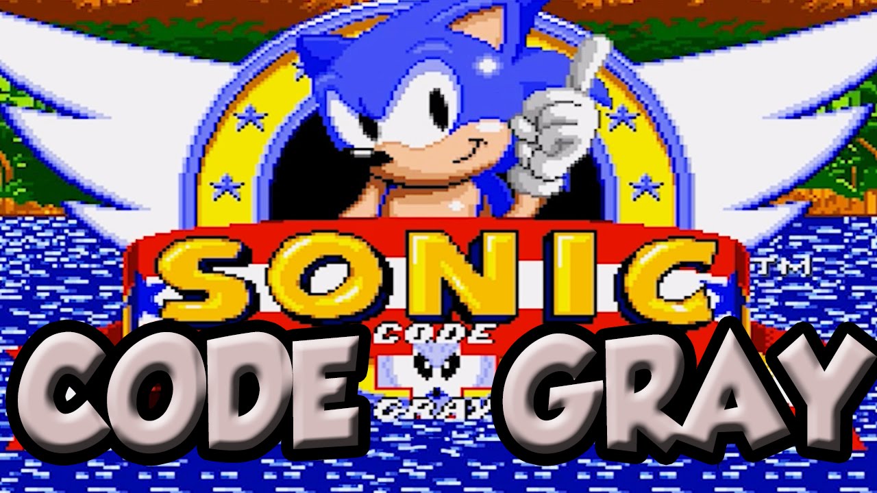 SONIC HACKS & FANGAMES # 33 🦔 Sonic Code Gray (2/2) - YouTube