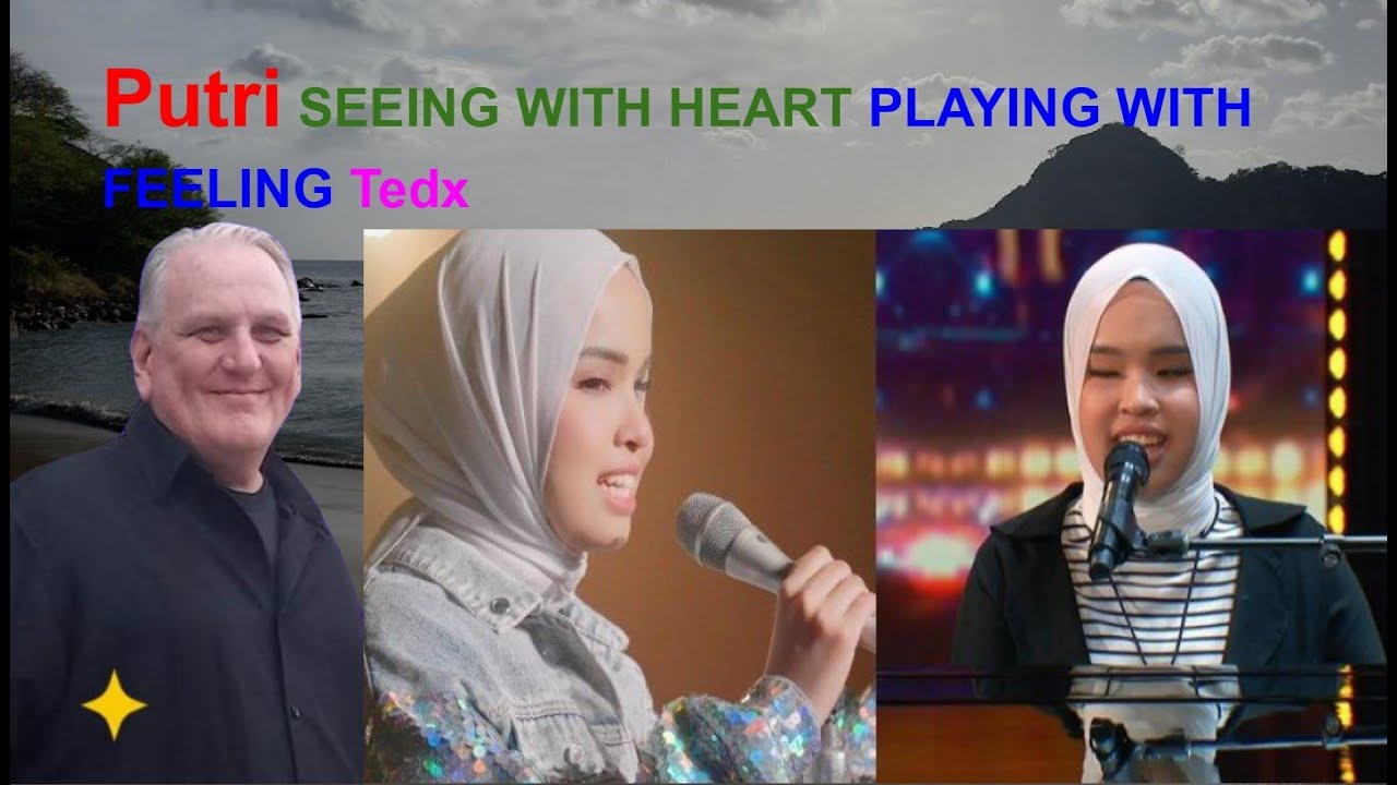 PUTRI - Seeing with Heart, Playing Music with Feeling | Ariani Nisma ...