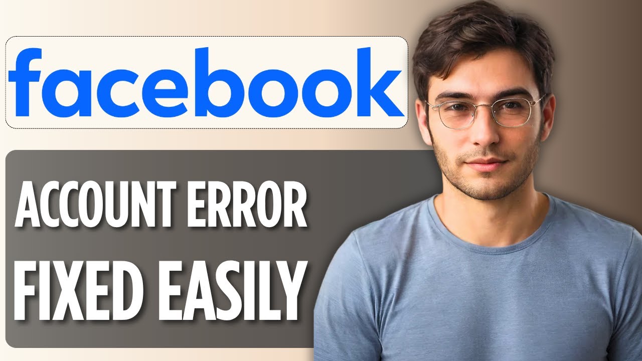 How to Fix Account Error in Facebook Ads Manager: 2025 Full Guide - YouTube