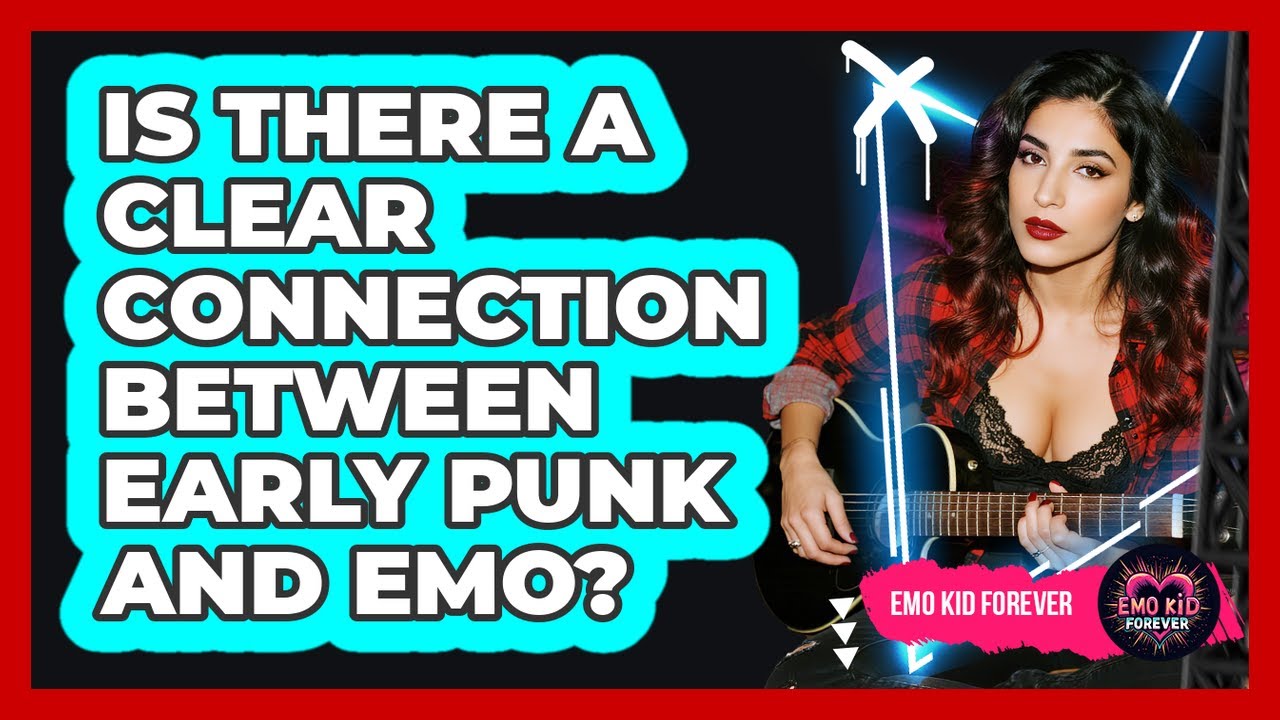 Is There A Clear Connection Between Early Punk And Emo? - Emo Kid ...