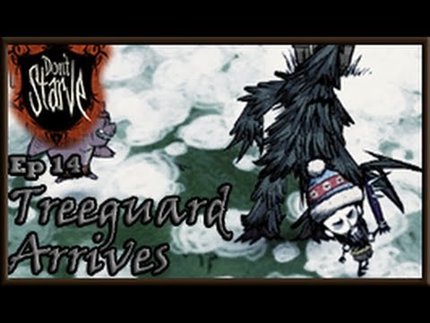 Treeguard Arrives - Don't Starve Ep 14 - YouTube