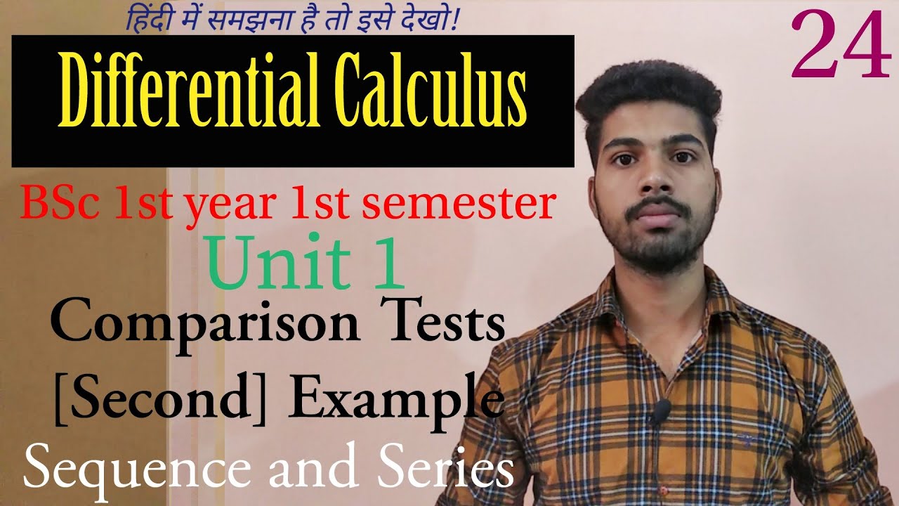 Comparison Tests(Example) Unit 01 Differential Calculus BSc 1st year ...