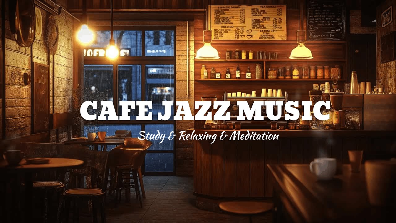 RELAXING CAFE JAZZ MUSIC (Relaxing Music for Sleeping and Working)