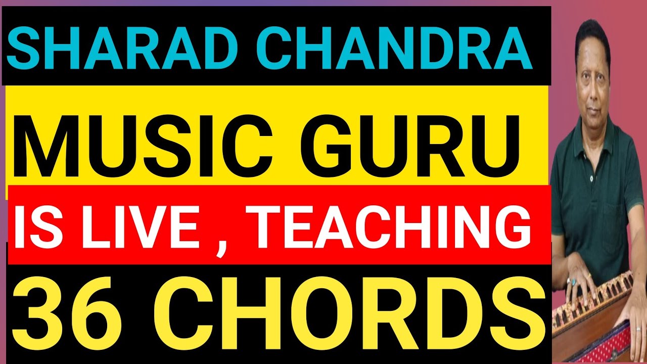 SHARAD CHANDRA MUSIC GURU IS LIVE, TEACHING DOMINANT SEVENTH CHORDS ON ...