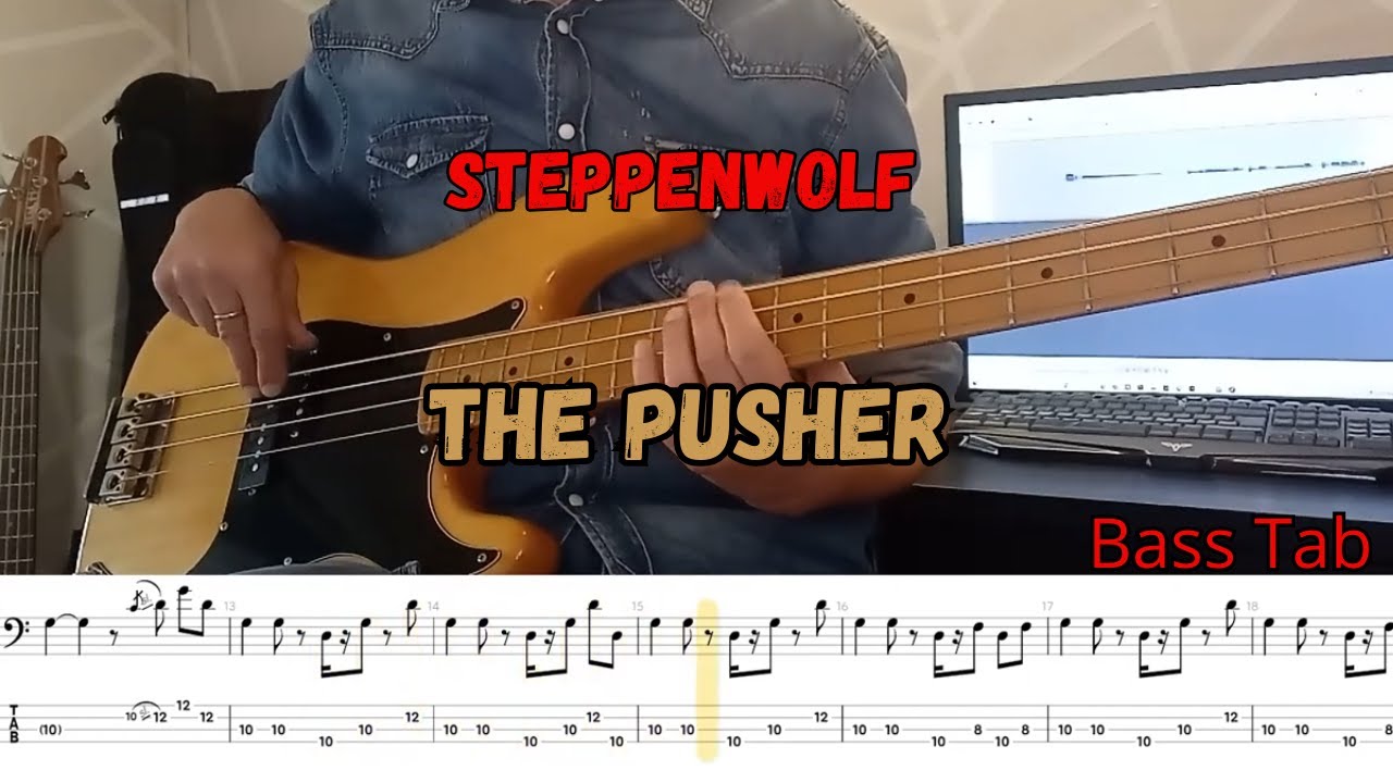 Steppenwolf - The Pusher (Cover Bass + Tab) (Play Along) - YouTube