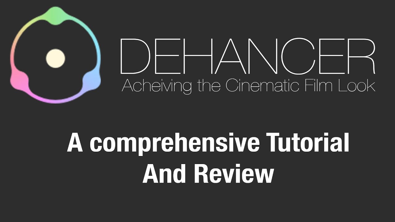 Dehancer film look plugin for Davinci Resolve Comprehensive Tutorial ...