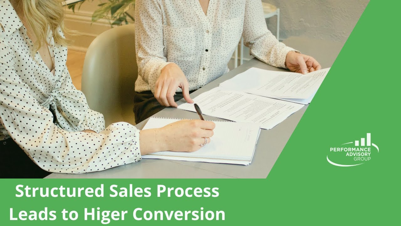 How Following a Structured Sales Process Leads to Higher Conversions ...
