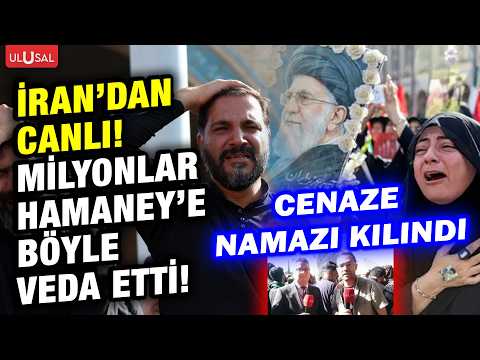 SON DAKİKA! Cenazeden canlı! İran'da milyonlar Ayetullah Hamaney'in cenaze namazını kıldı!