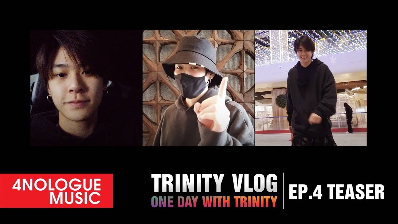 TRINITY VLOG : ONE DAY WITH TRINITY EP.4 l TEASER - YouTube