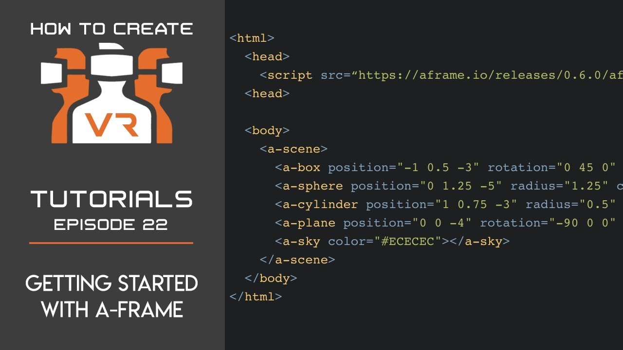 Tutorial | E22 | Getting Started with A Frame - YouTube