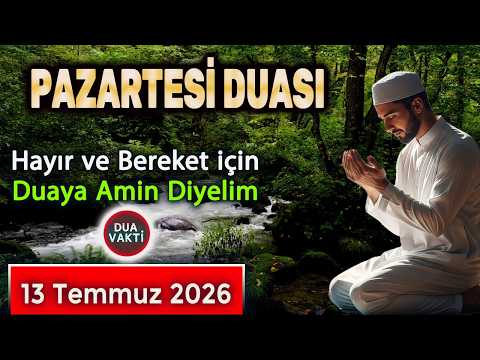 PAZARTESİ SABAH DUASI Şifalı Dua Vakti