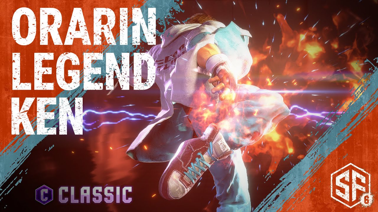 SF6 👊 Orarin - Ken •Legend Rank•[The Blue Flame] Super Star Gameplay👊👊👊 ...