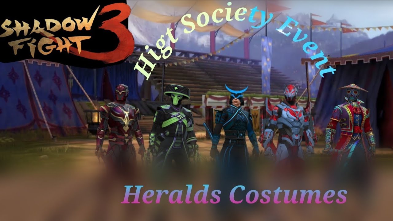 Shadow Fight 3: HIGT SOCIETY EVENT - Heralds Costumes - YouTube