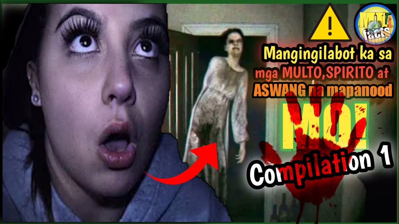 Compilation 1|mga Multo,Spirito at ASWANG na nakunan ng camera - YouTube