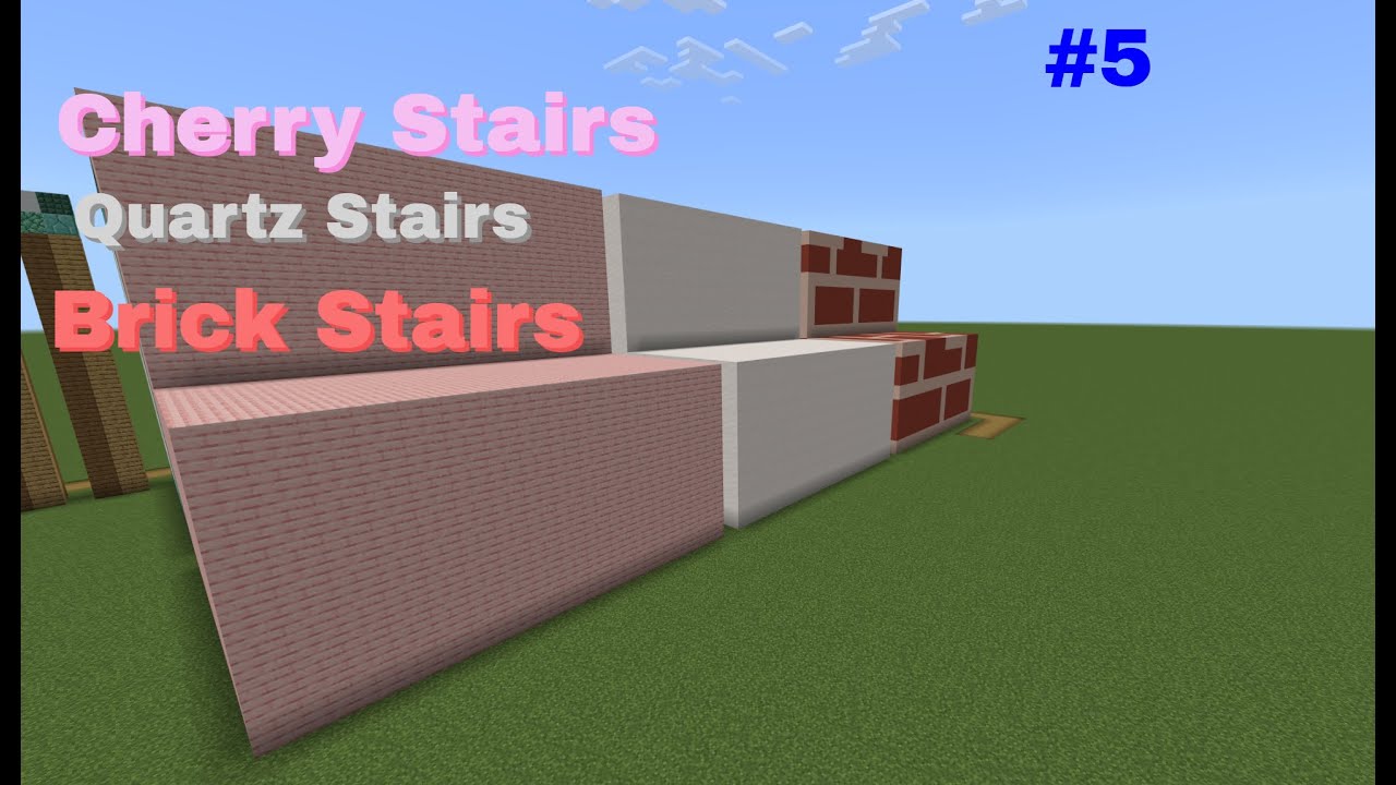 BRICK STAIRS, QUARTZ STAIRS, and CHERRY STAIRS... - Minecraft Builds #5 ...