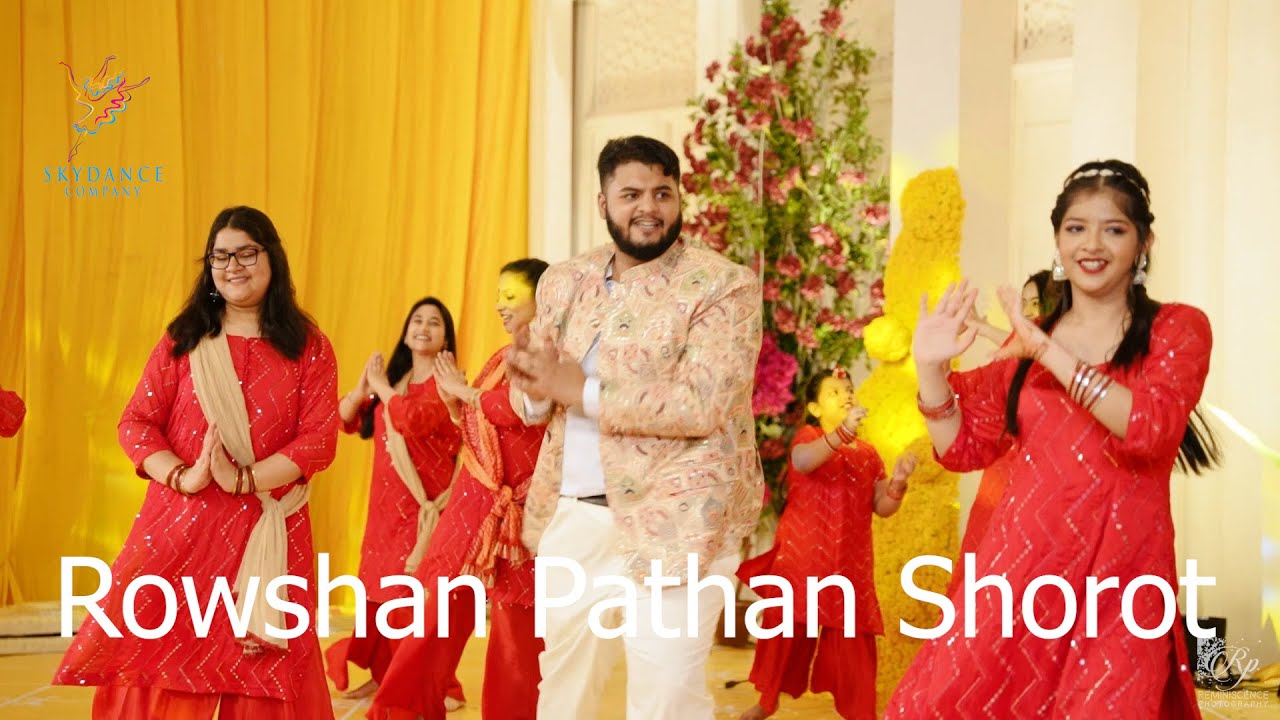 Rowshan Pathan Shorot's Holud Dance | A.H.Mredul | SKYDANCE Company ...