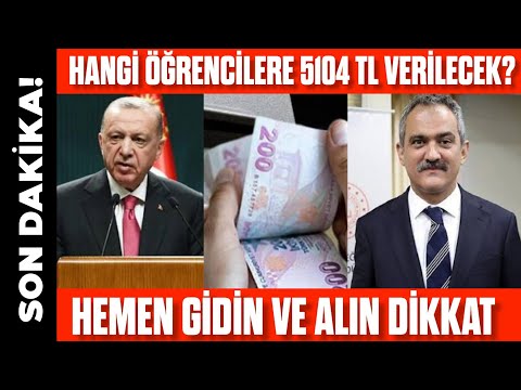 Hangi Öğrenciler 5104 TL Alabilecek? Kimler faydalanabilir? Tüm ayrıntılar! Lise - Ortaokul