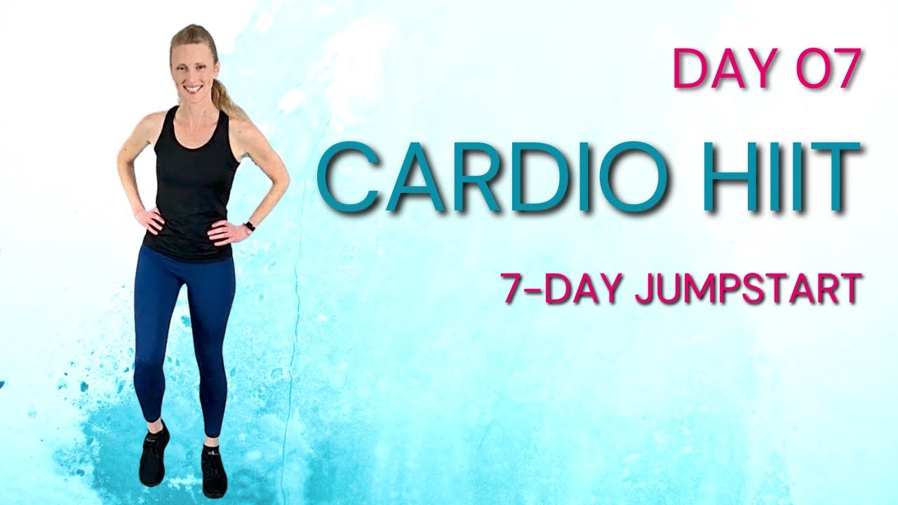 Cardio HIIT 40/20 At Home Workout (7-Day Jumpstart, Day SEVEN) - YouTube