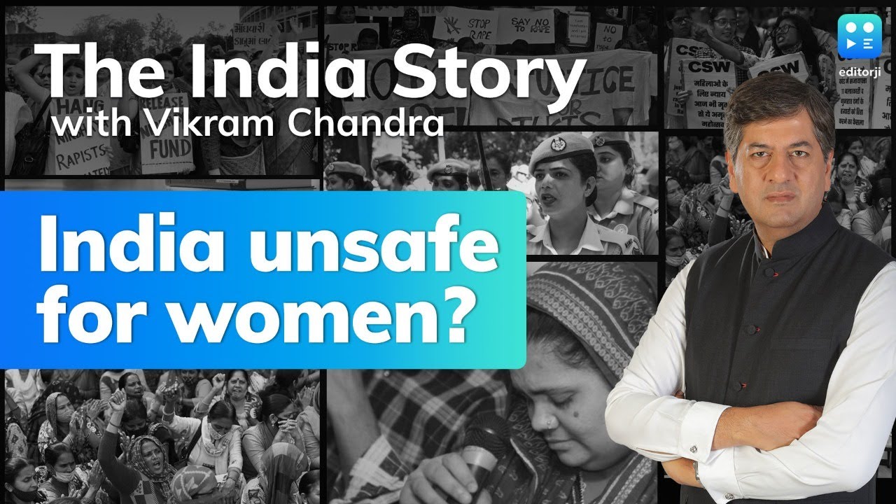 The India Story | Why Is India Unsafe For Women? - YouTube