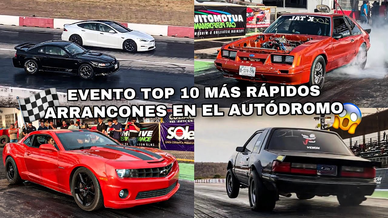 EVENTO TOP 10 MÁS RÁPIDOS ARRANCONES PARTE 2 || SINALOA STANG - YouTube