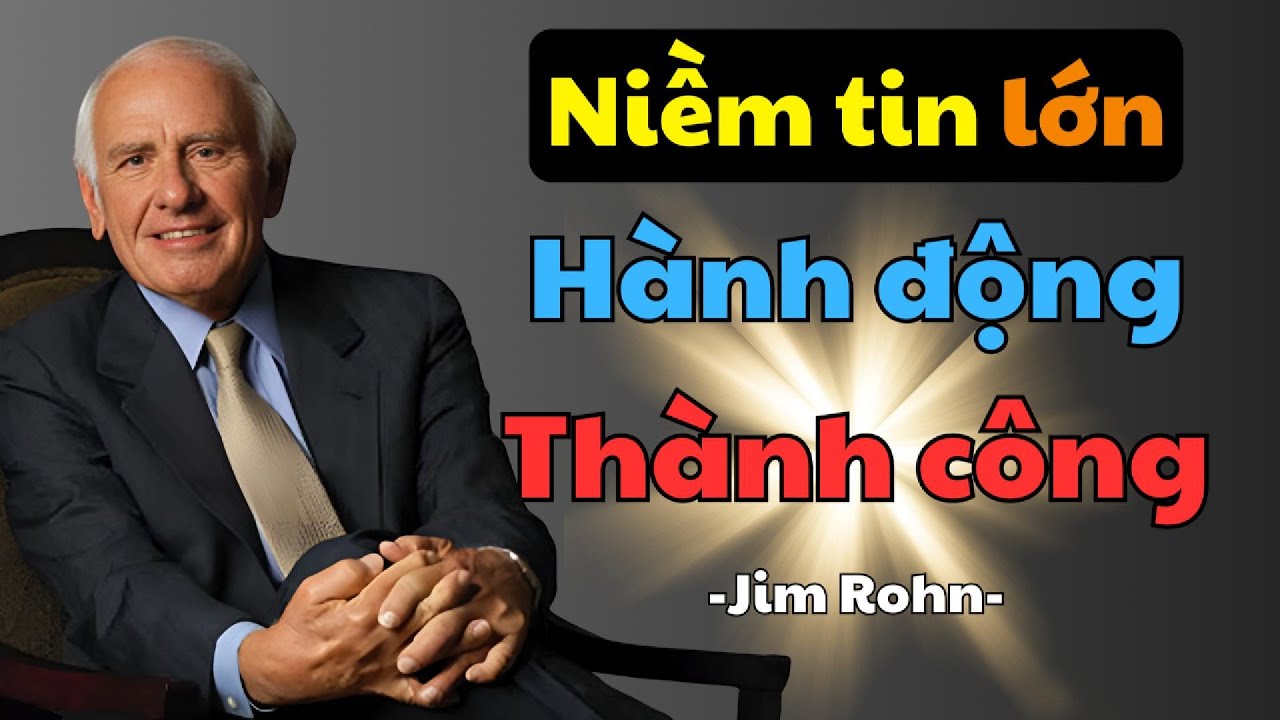 Jim Rohn: Thu Hút Thành Công Với Luật Hấp Dẫn - YouTube