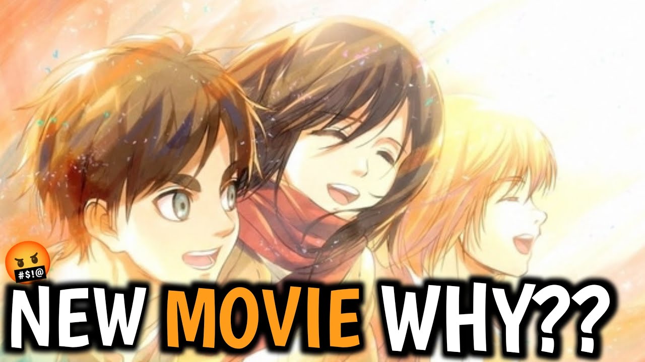 Attack On Titan New Movie!! WHY?? 🤨 - YouTube