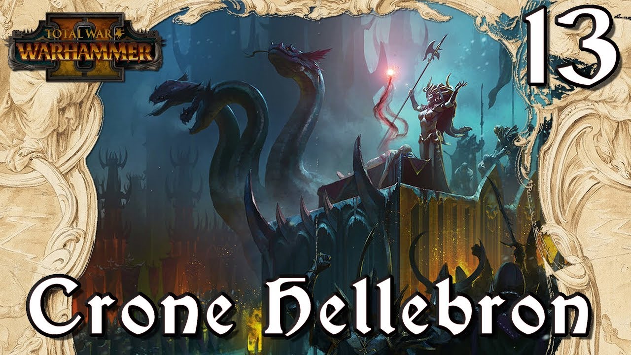 Total War: Warhammer 2- Crone Hellebron - ''Battle In Hell'' [13] - YouTube