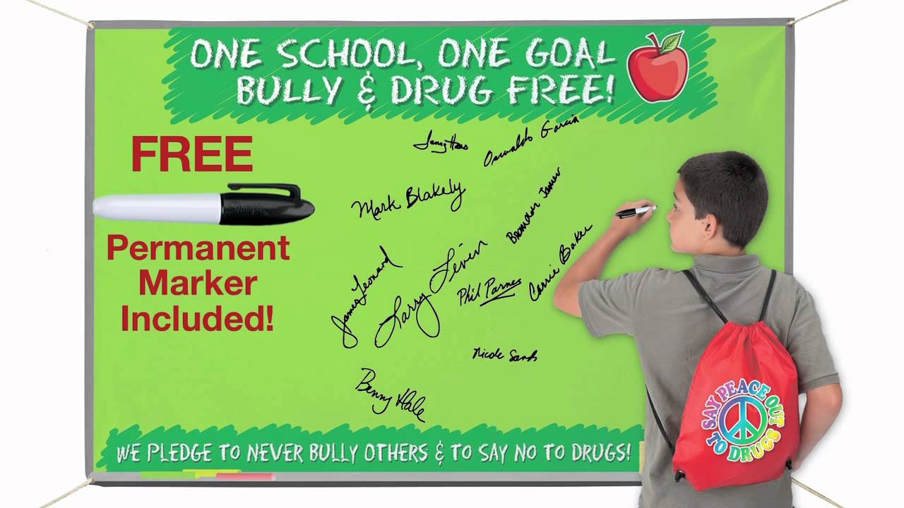 One School One Goal Bully & Drug Free! Vinyl Pledge Banner - YouTube