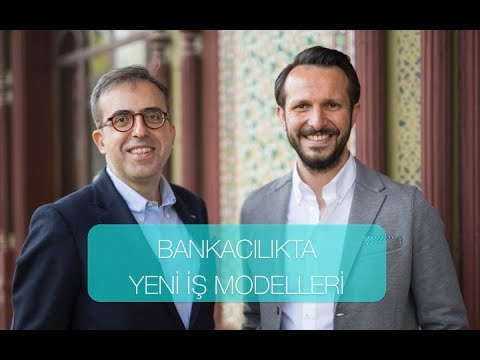 Bankacılıkta Yeni İş Modelleri - Deniz Güven / Dijital CEO ile ...
