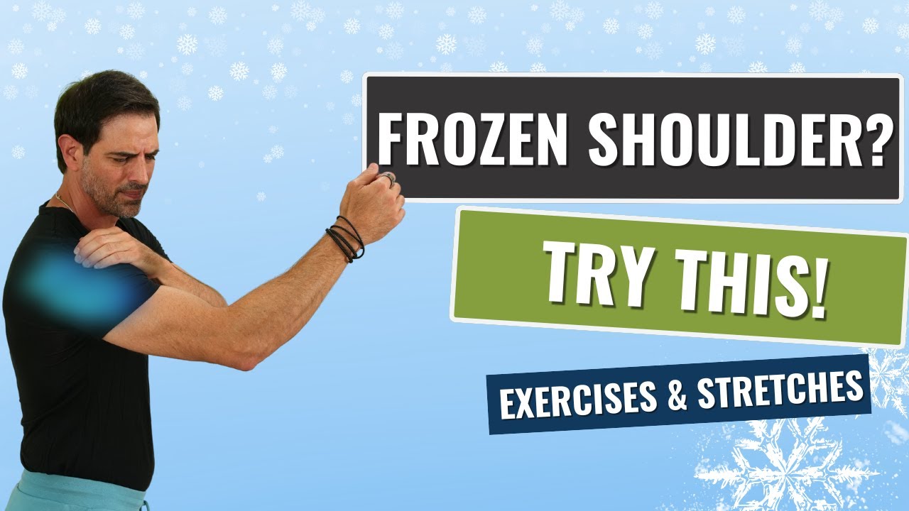 Fix Your Frozen Shoulder at Home with These Stretches & Exercises - YouTube