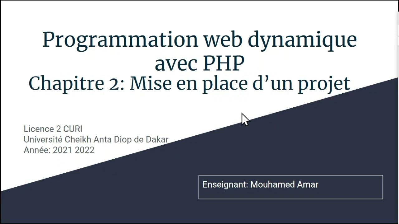 #2 mise en place d’un projet PHP, Chapitre 2: programmation web ...
