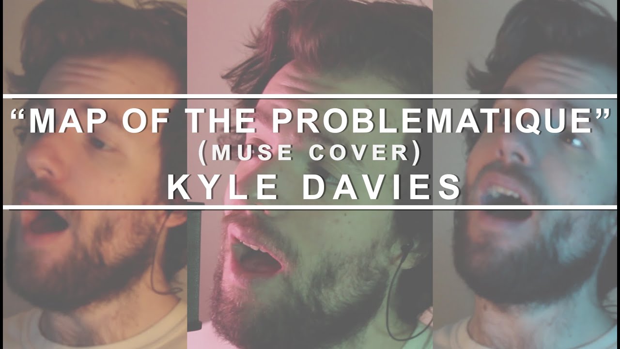 Map of the Problematique (Muse Cover) - YouTube