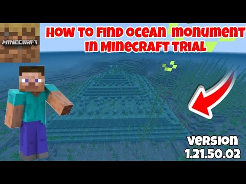 how to find ocean monument in Minecraft trial || version 1.21.50.02 ...